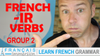 Irregular French Verbs (Les Verbes du 3ème Groupe) - Français Immersion